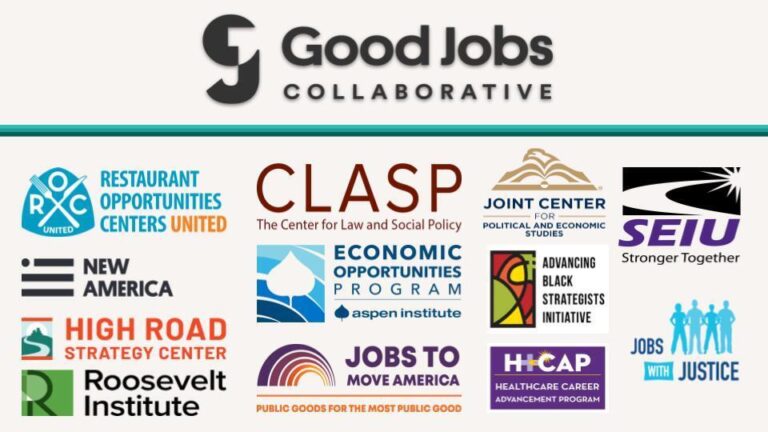Launching the Good Jobs Collaborative: Centering Workers in Workforce ...